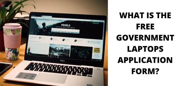Free Government Laptops Application Form 2023, 2024