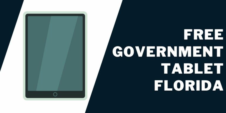 Free Government Tablet Florida: How to Get & Where (2026)