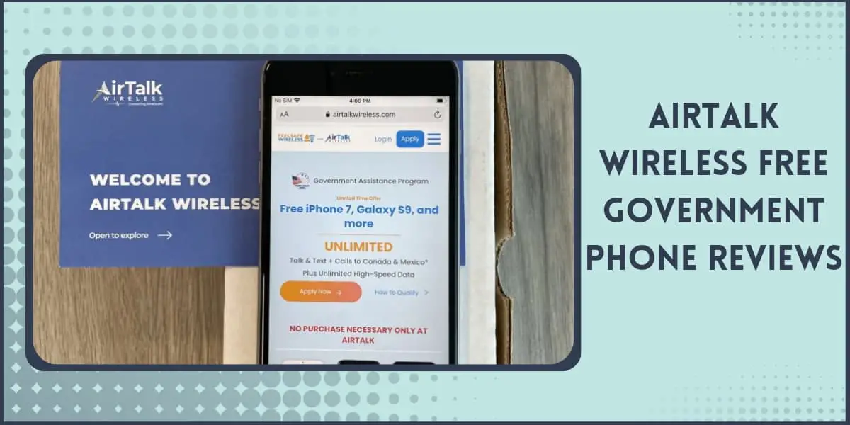Airtalk Wireless Free Government Phone Reviews (2023)