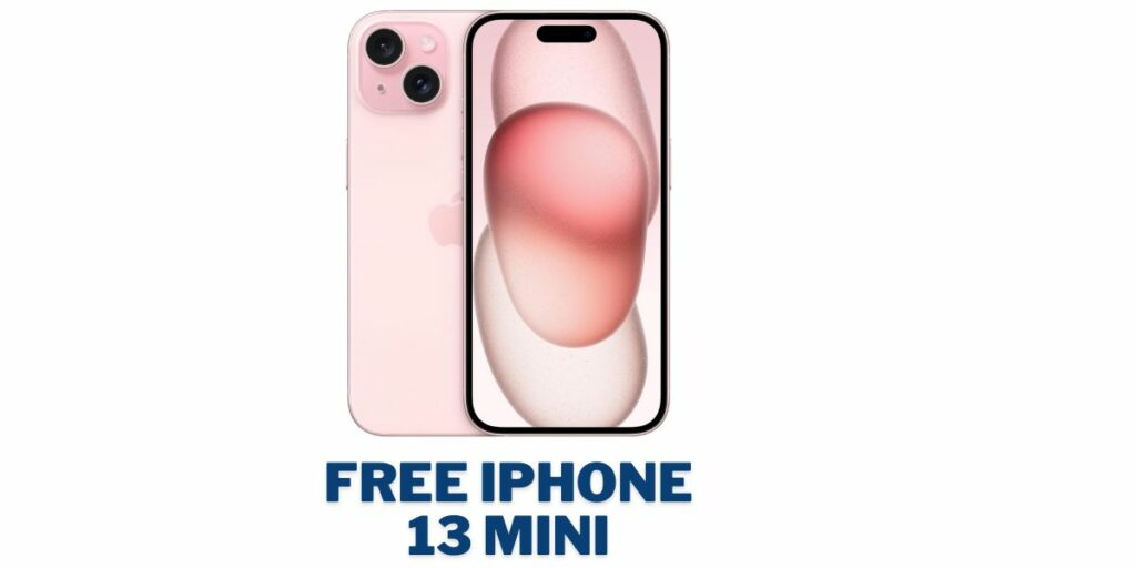 Free iPhone 13 Mini from Government: How to Get (2025)