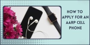 AARP Cell Phones for Seniors Free: Top 5 Smartphones 2025