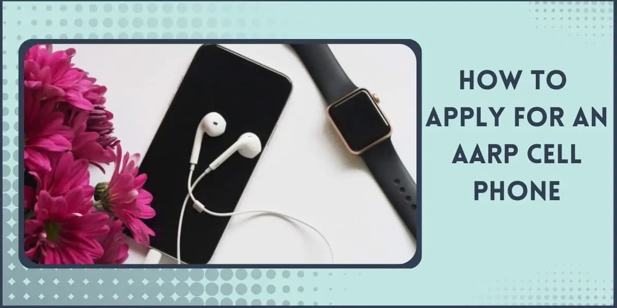 AARP Cell Phones for Seniors Free: Top 5 Smartphones 2025