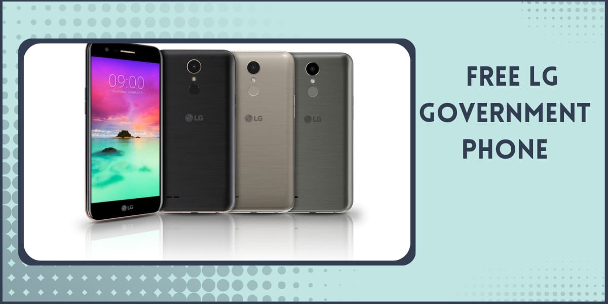 Free LG Government Phone: How to Get, Top 5 Providers 2026