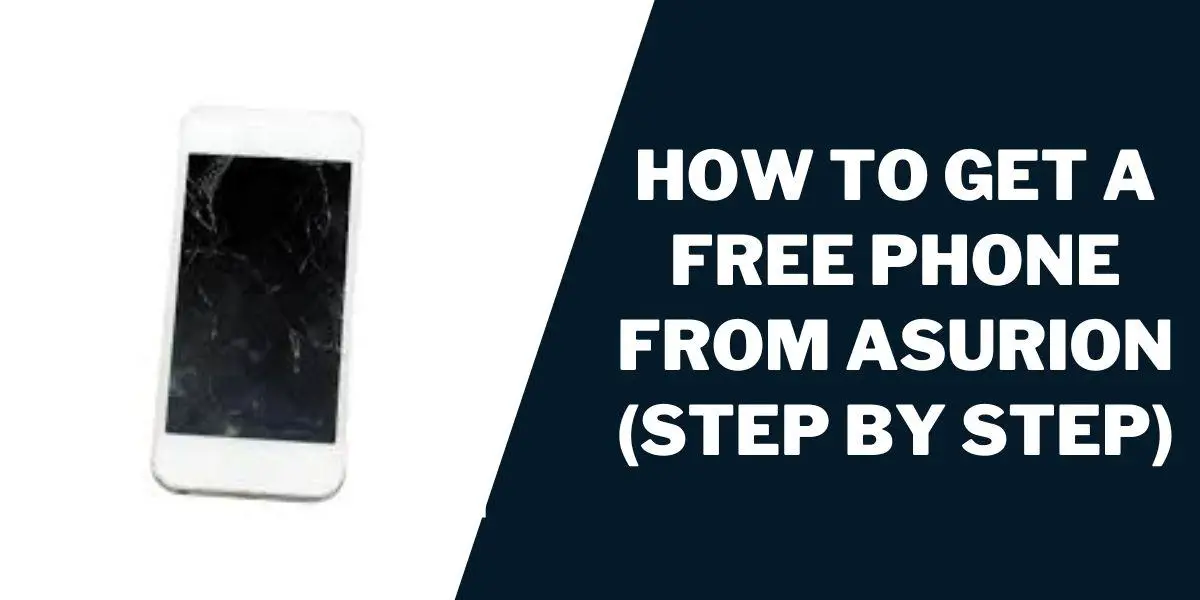 How to Get a Brand New Phone from Asurion Free (2026)