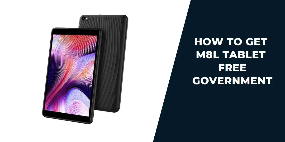 BLU M8L Tablet Free Government: How to Get (2026)