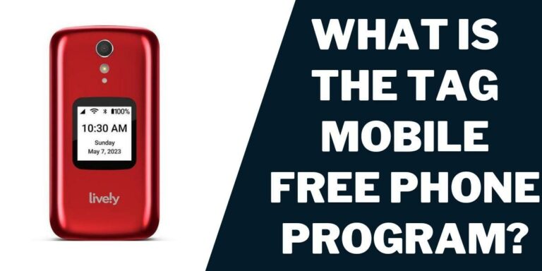 Tag Mobile Free Phone: How to Apply & Get One (2025)