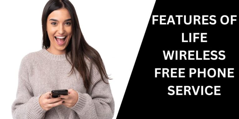 Life Wireless Free Phone Service: How to Get, Top 5 Plans