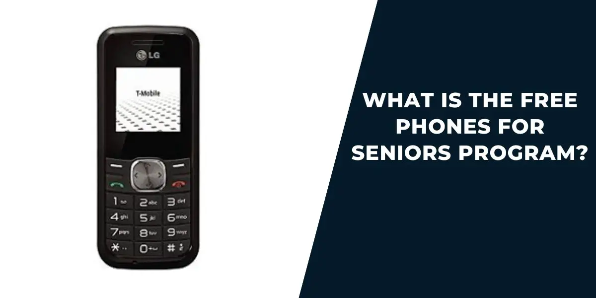 Free Phones for Seniors: Top 5 Providers & How to Get (2025)