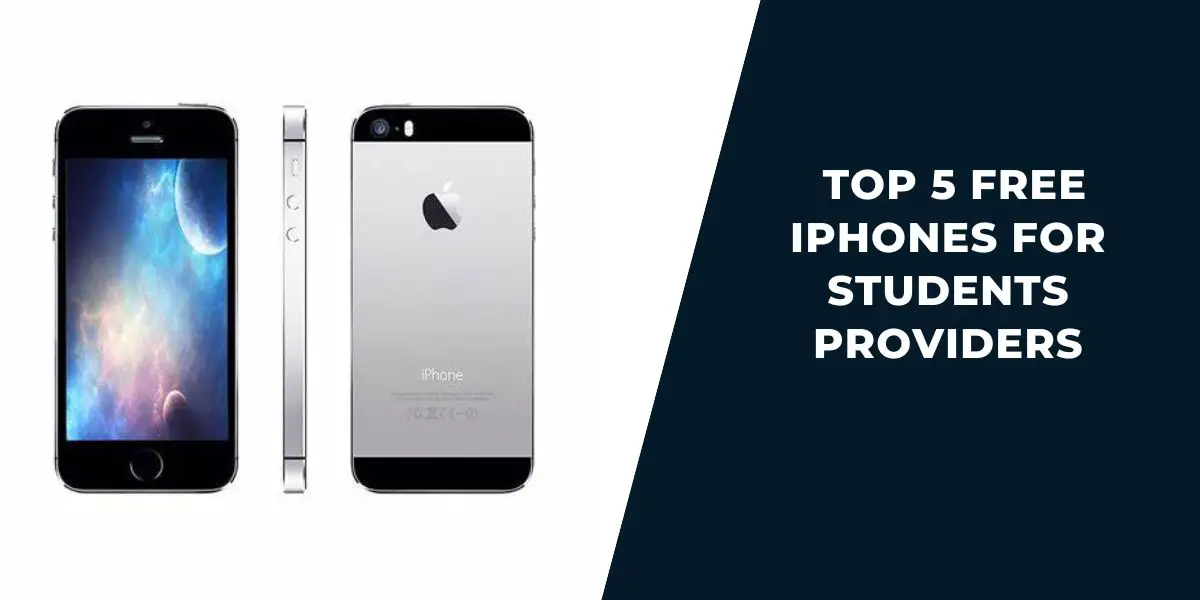 Free iPhone for Students: How to Get, Top 5 Providers 2026