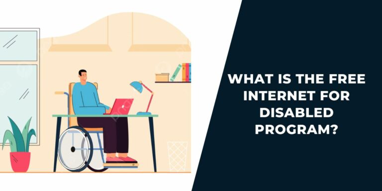 Free Internet for Disabled: How, Top 5 Providers, Plans 2024