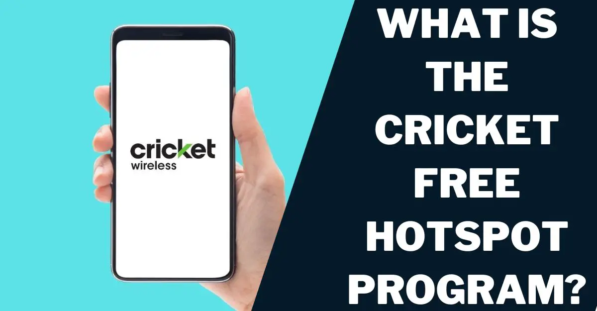 Cricket Free Hotspot: How to Get, Activate, Top Plans (2025)