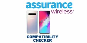 Assurance Wireless Phone Compatibility Checker Tool 2025