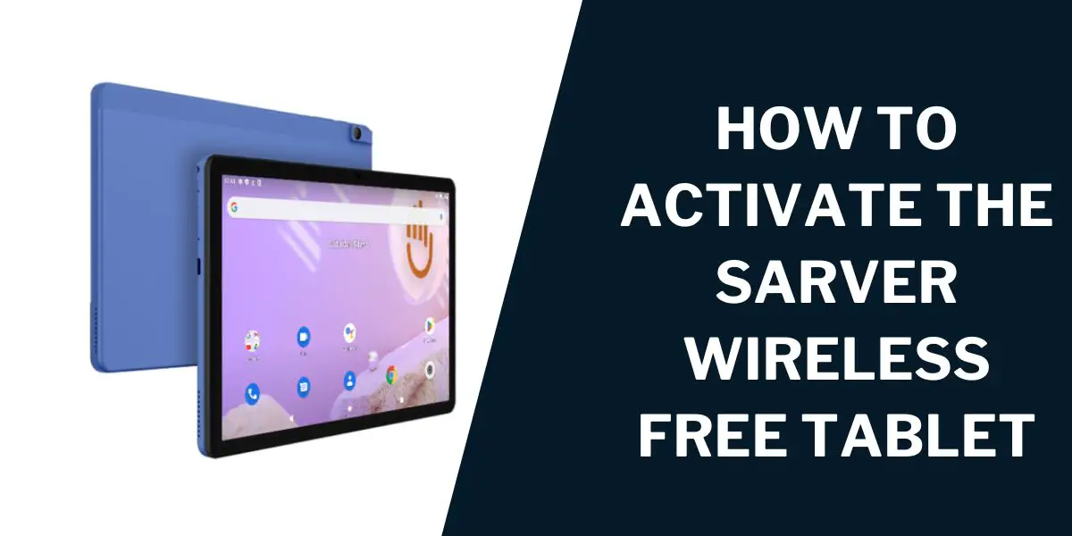 Sarver Wireless Free Tablet: How to Get (2026)