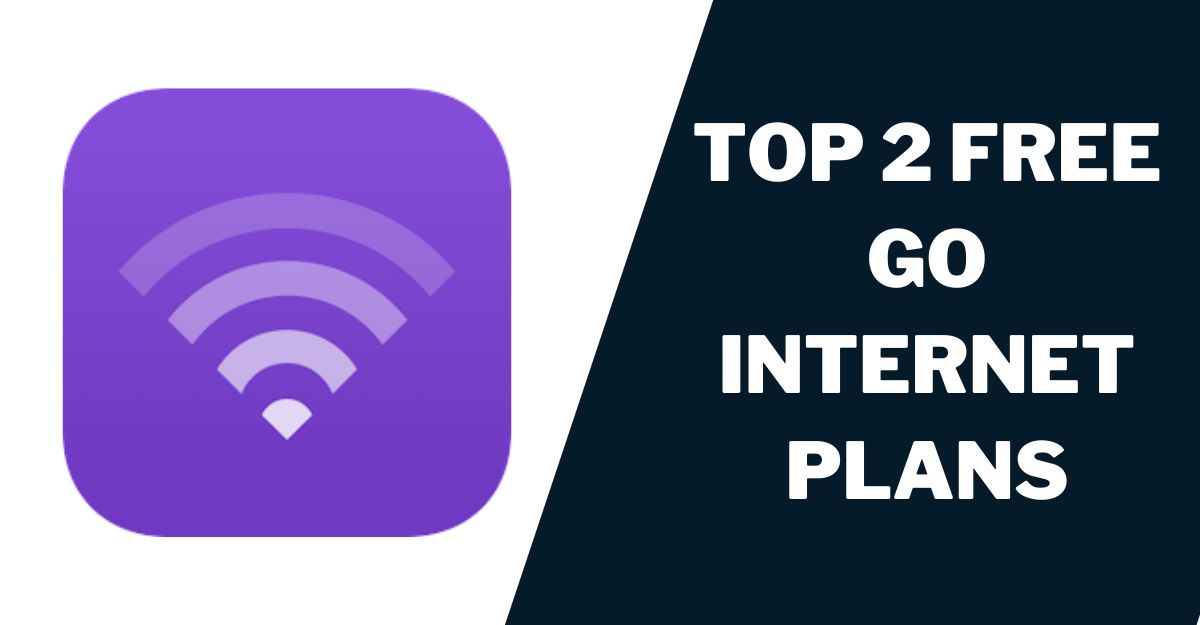 Free Go Internet Offer: How to Get, Top Plans (2026)
