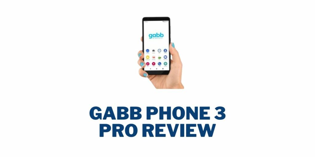 Gabb Phone 3 Pro Review: Specs, Pros, Cons (2025)