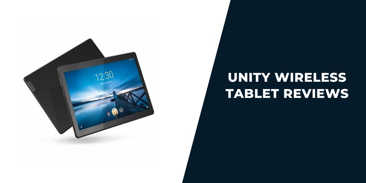 Unity Wireless Tablet Reviews: Specs, Pros, Cons (2025)