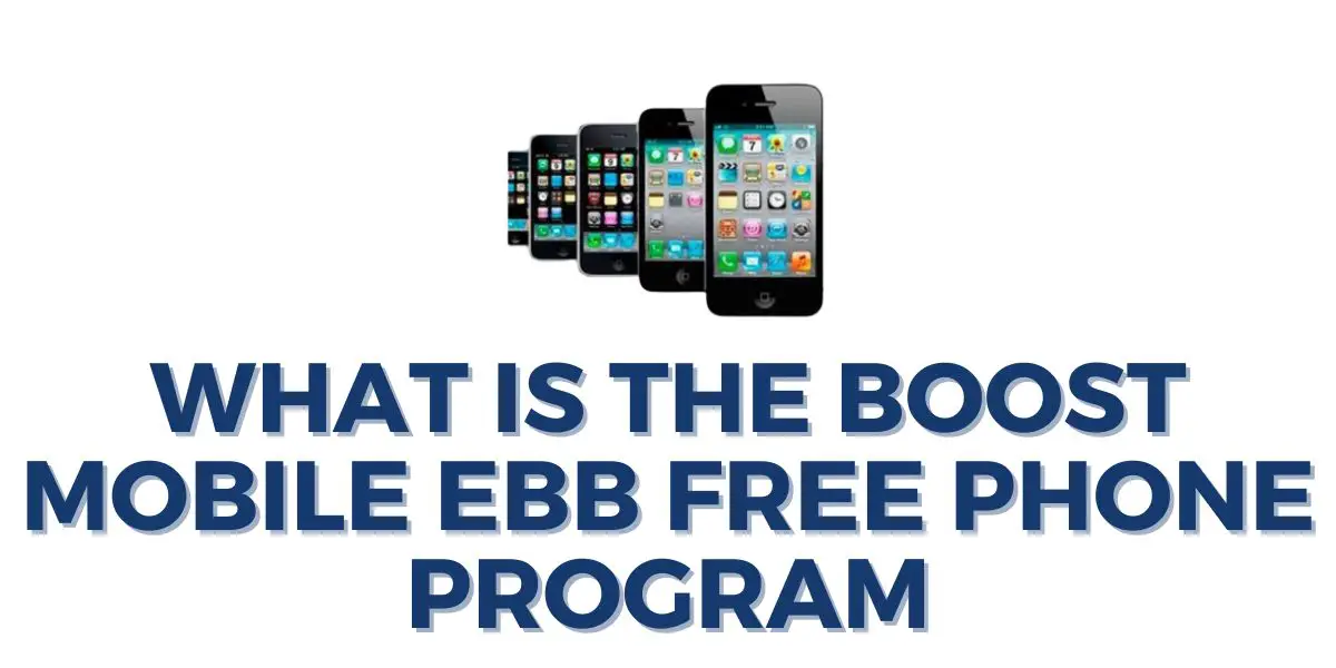 Boost Mobile EBB Free Phone (2025) How to Apply